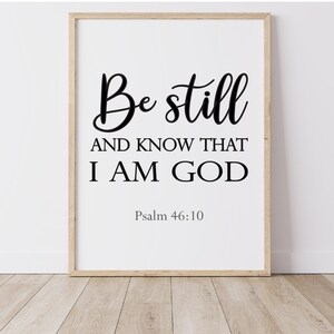Be Still and Know | Psalm 46:10 | Christian Gift | Christian Wall Art ...