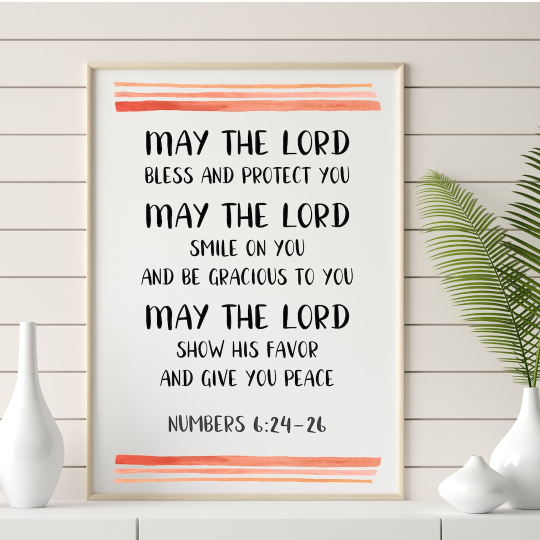 The Blessing | May the Lord Bless You, Give You Peace | Numbers 6:24-26 ...
