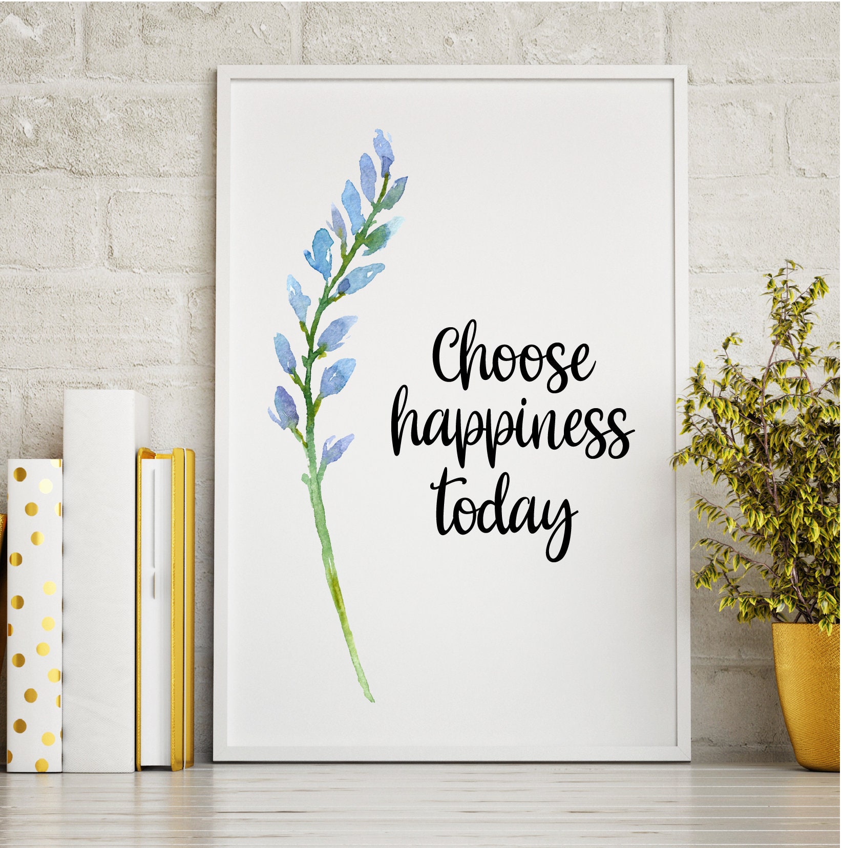 Choose Happiness Today Printable Inspirational Quote Wall - Etsy