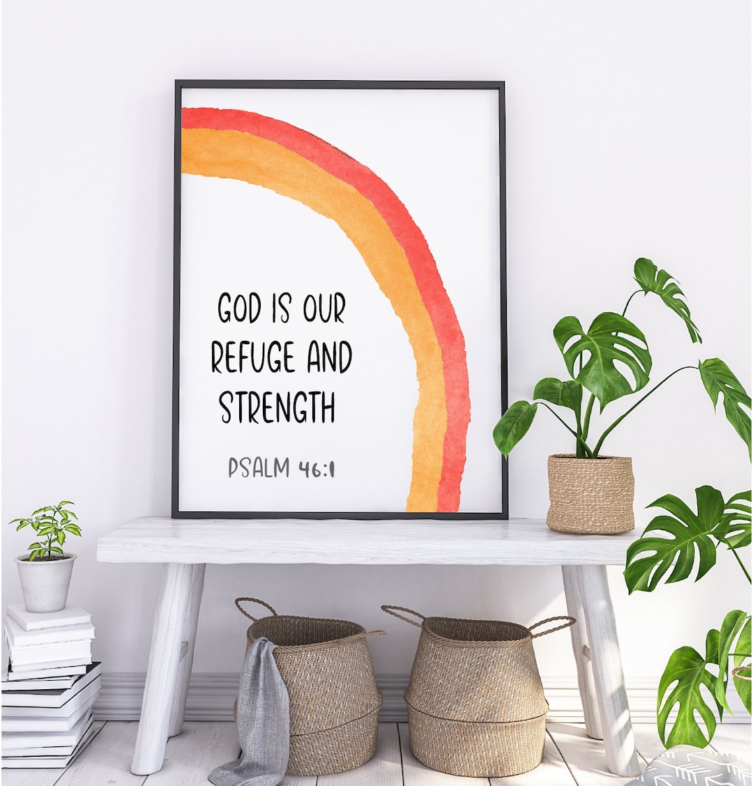 God is Our Refuge and Strength | Psalm 46:1 | Christian Gift ...