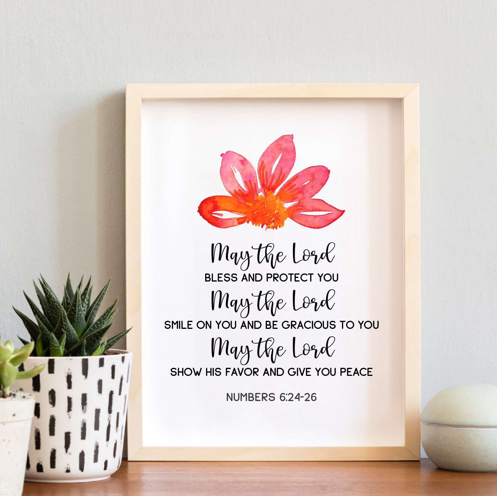 The Blessing May the Lord Bless You, Give You Peace Numbers 6:24-26 ...