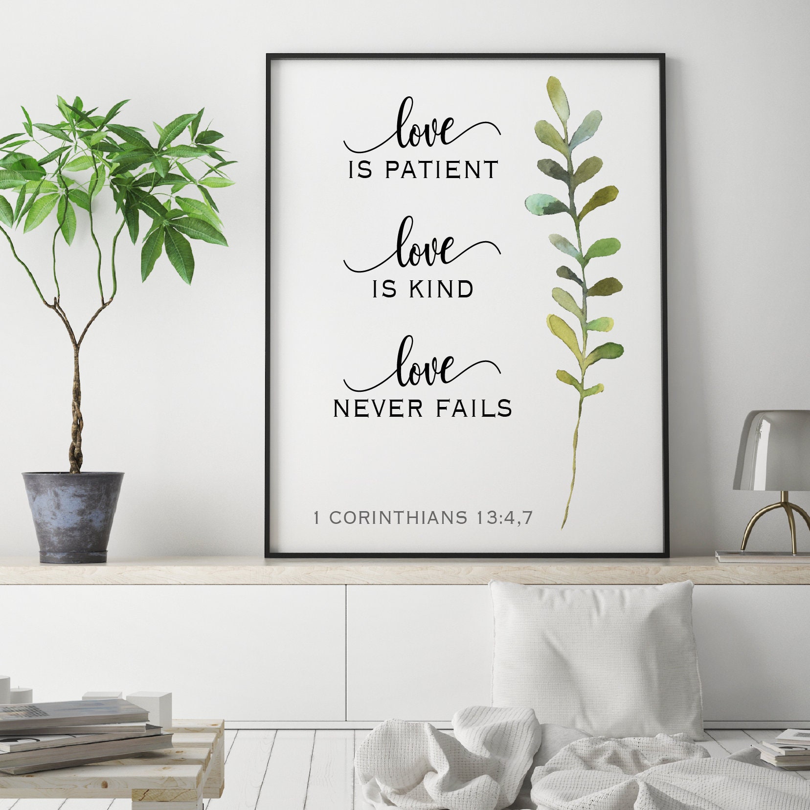 Love is Patient Love is Kind Love Never Fails | 1 Corinthians 13:4,7 ...