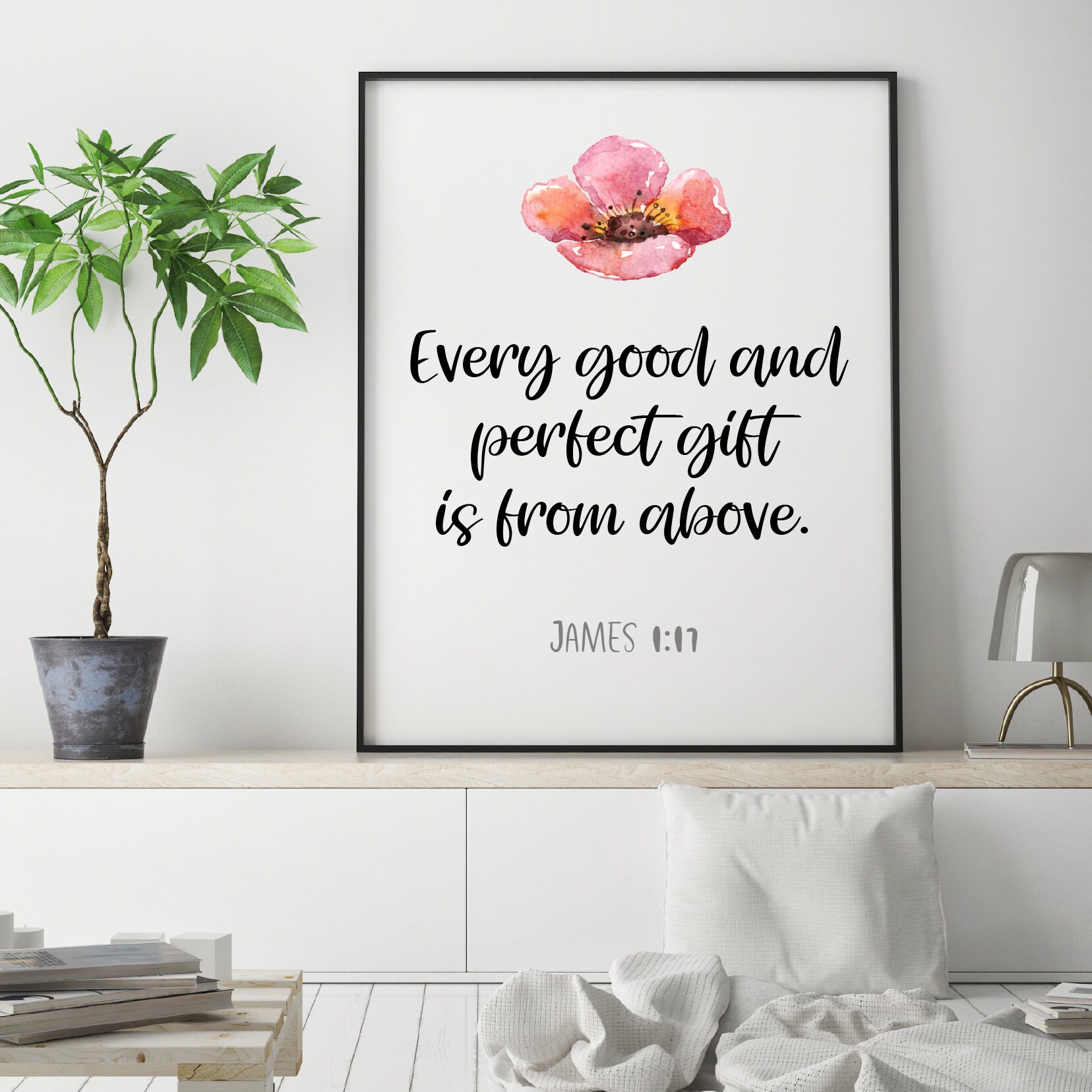 Every Good and Perfect Gift is From Above | James 1:17 | Christian Gift ...