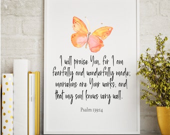 I Praise You for I Am Fearfully and Wonderfully Made Sign Psalm 139:14 ...
