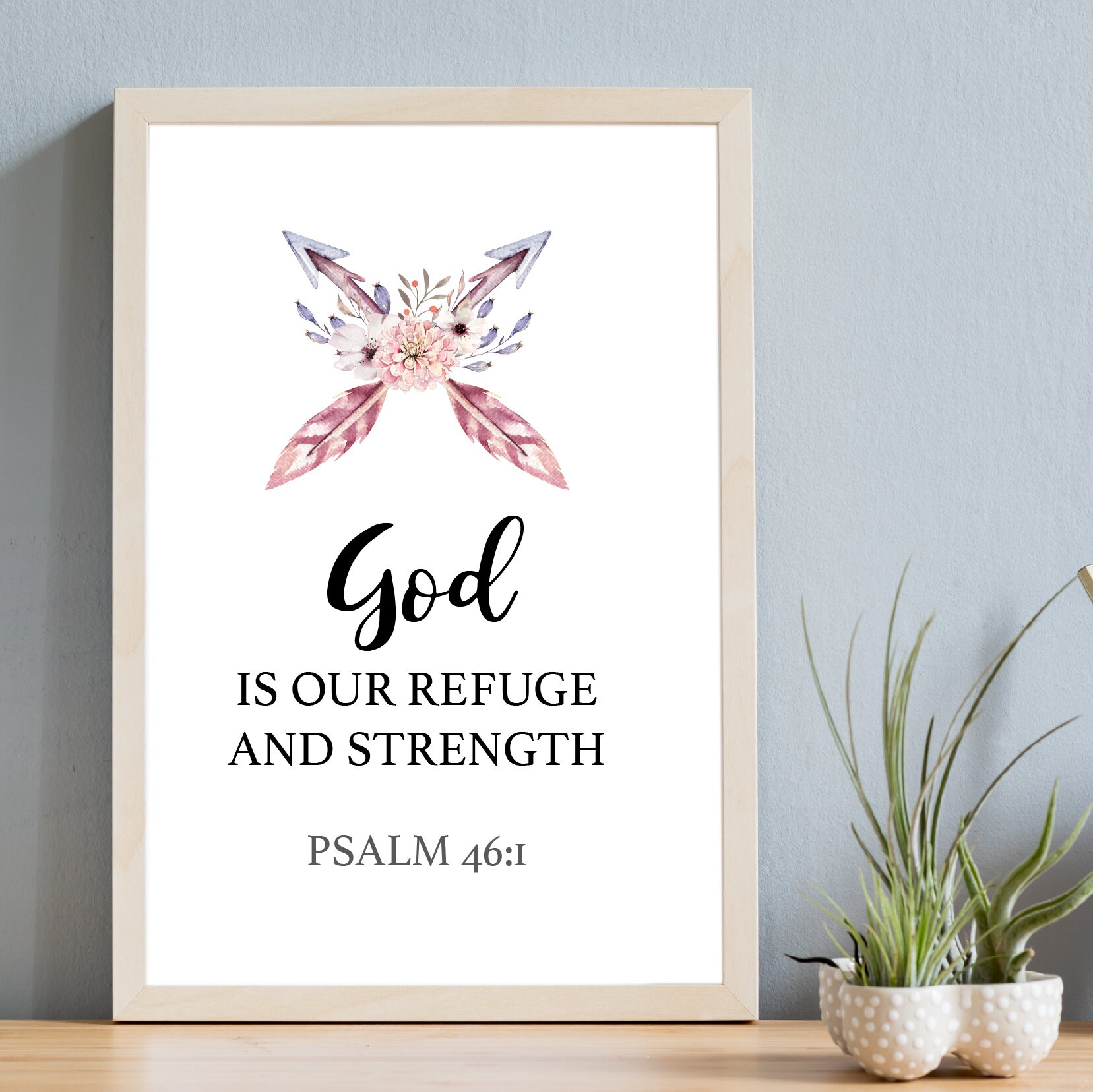 God is Our Refuge and Strength Psalm 46:1 Christian Gift Christian Wall ...