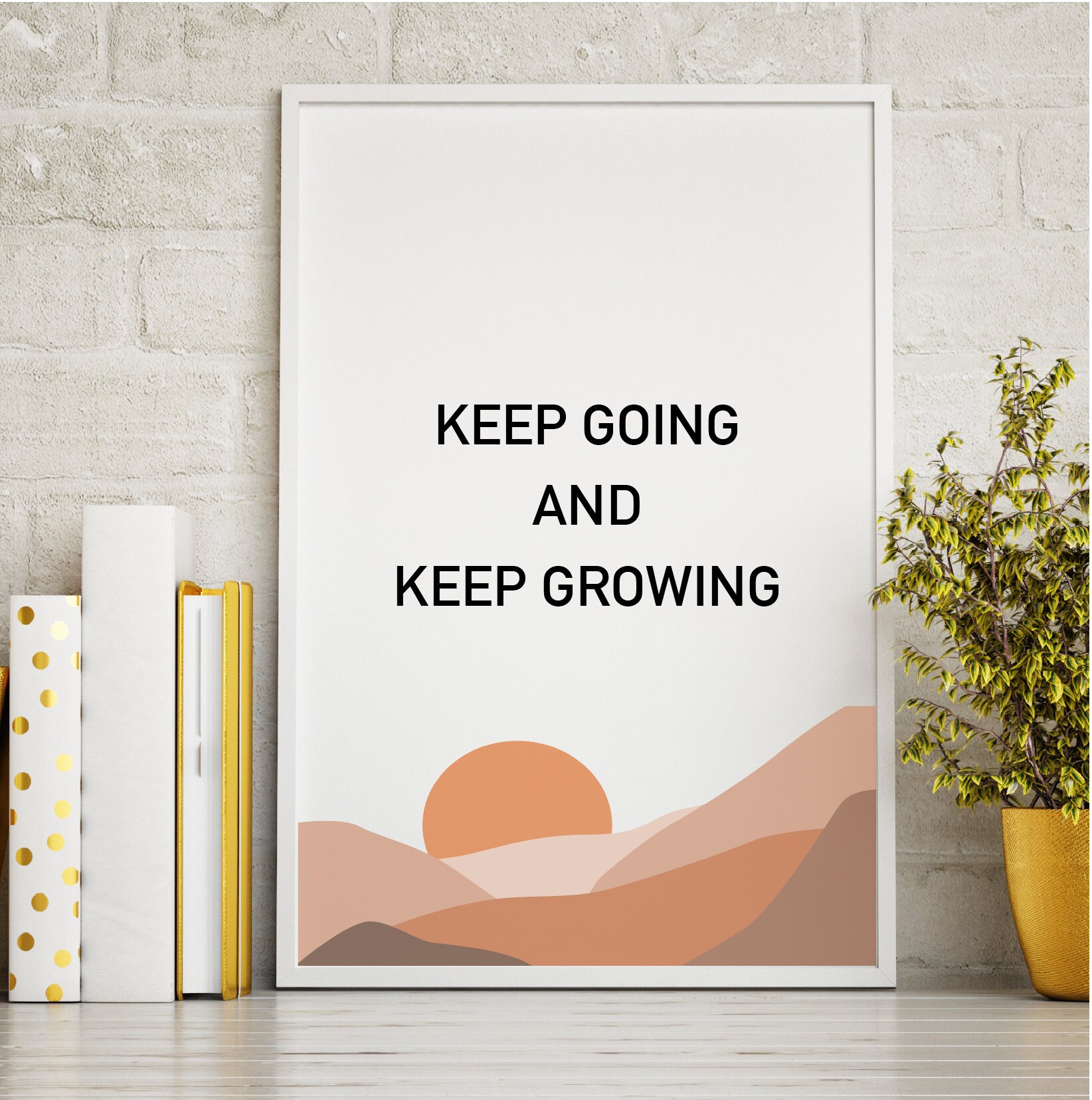 Keep Going and Keep Growing Printable Inspirational Quote Wall Art Home ...