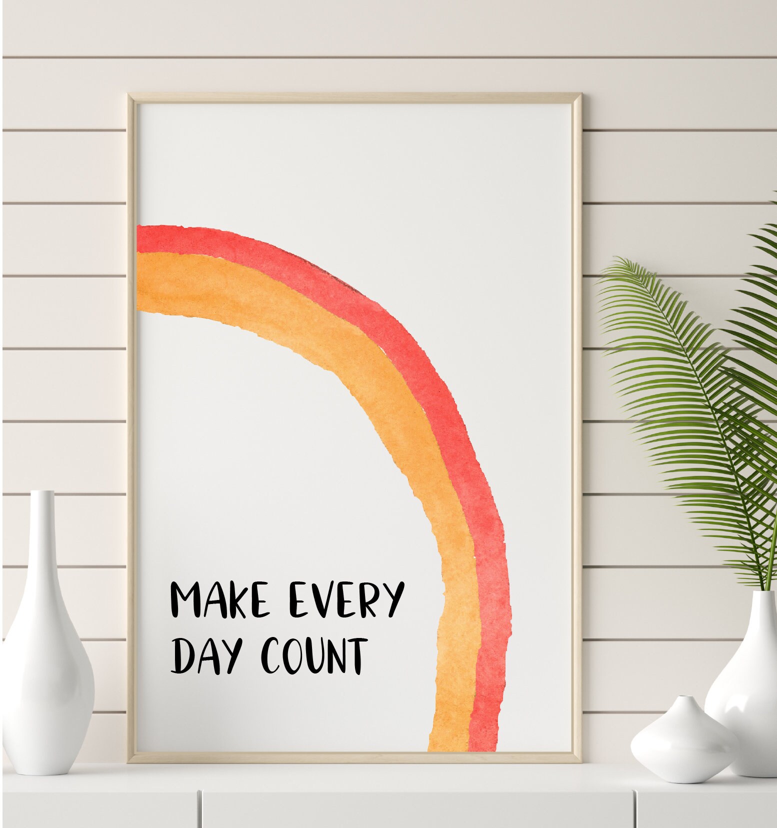 Make Every Day Count | Printable Inspirational Quote | Wall Art | Home ...