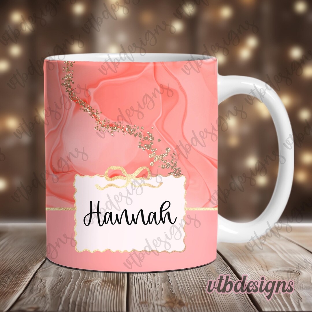 Name Mug Wrap PNG Sublimation Designs, Add Name PNG, 11&15 Oz Mug Wrap ...