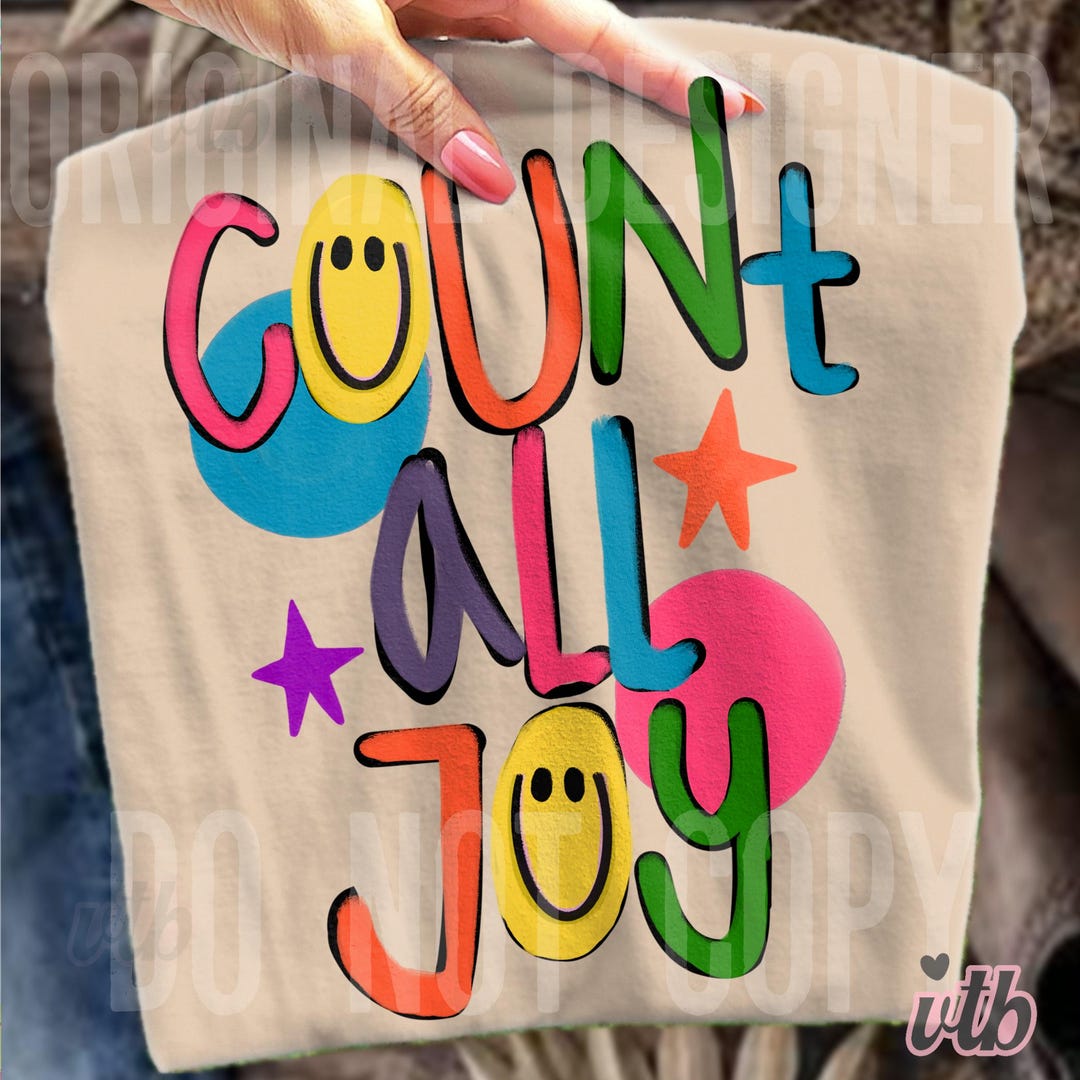 Count All Joy Shirt PNG, Christian Png, Preppy Jesus Design Png, Bible ...