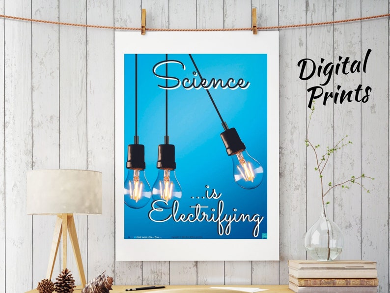 Printable Wall Art-science is Electrifying-inspirational Poster ...
