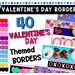 Valentine's Day Borders Bulletin Board Borders Printable Set Classroom ...