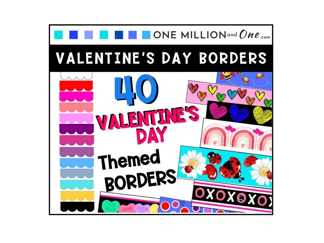 Valentine's Day Bulletin Board Borders: 40 Printable Classroom ...