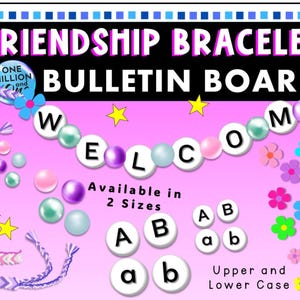 Friendship Bracelet Bulletin Board Set | Printable Classroom Decor ...
