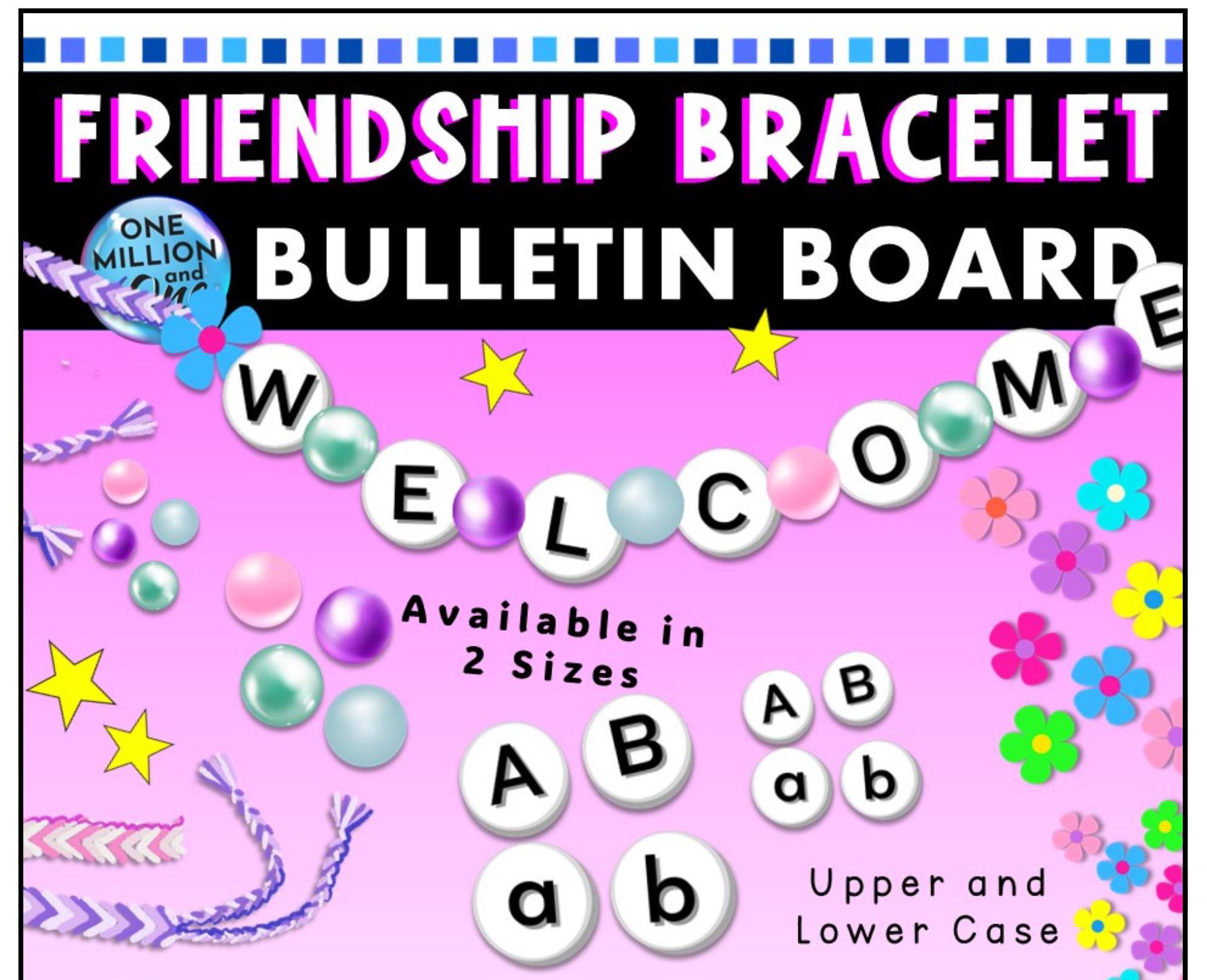 Friendship Bracelet Bulletin Board Set | Printable Classroom Decor ...