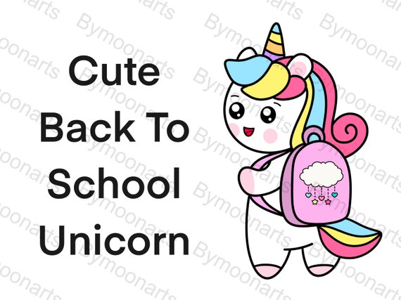 Back to School Unicorn Clipart Cute Unicorn Kawaii Unicorn - Etsy