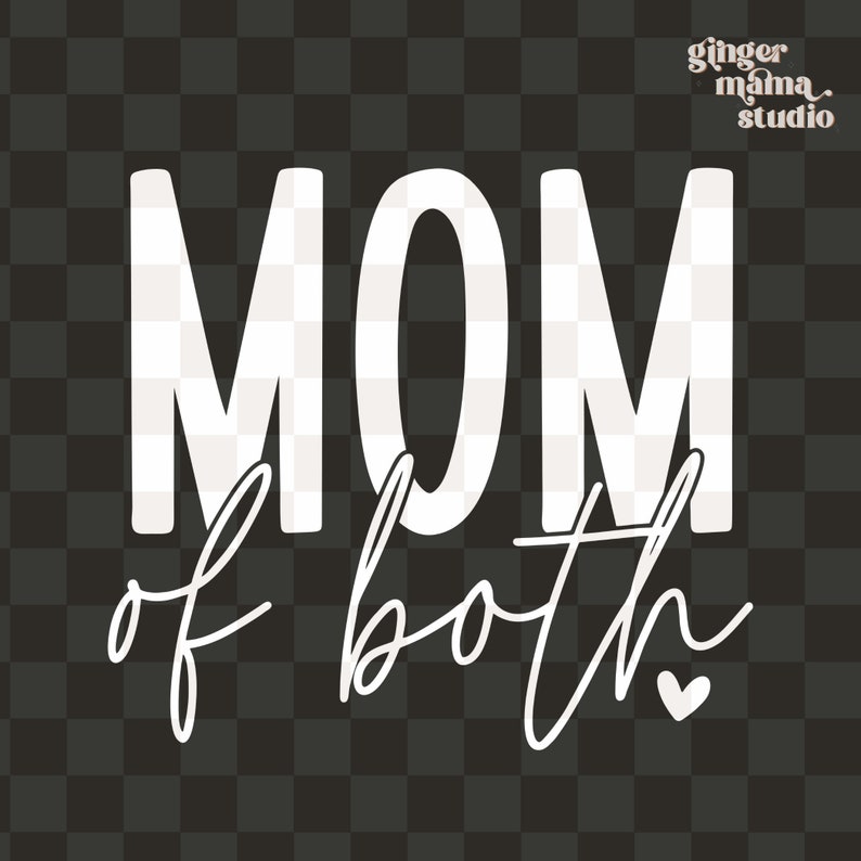 Mom of Both Heart Png, Mama of Both, Trendy Mama Shirts, Girl and Boy ...