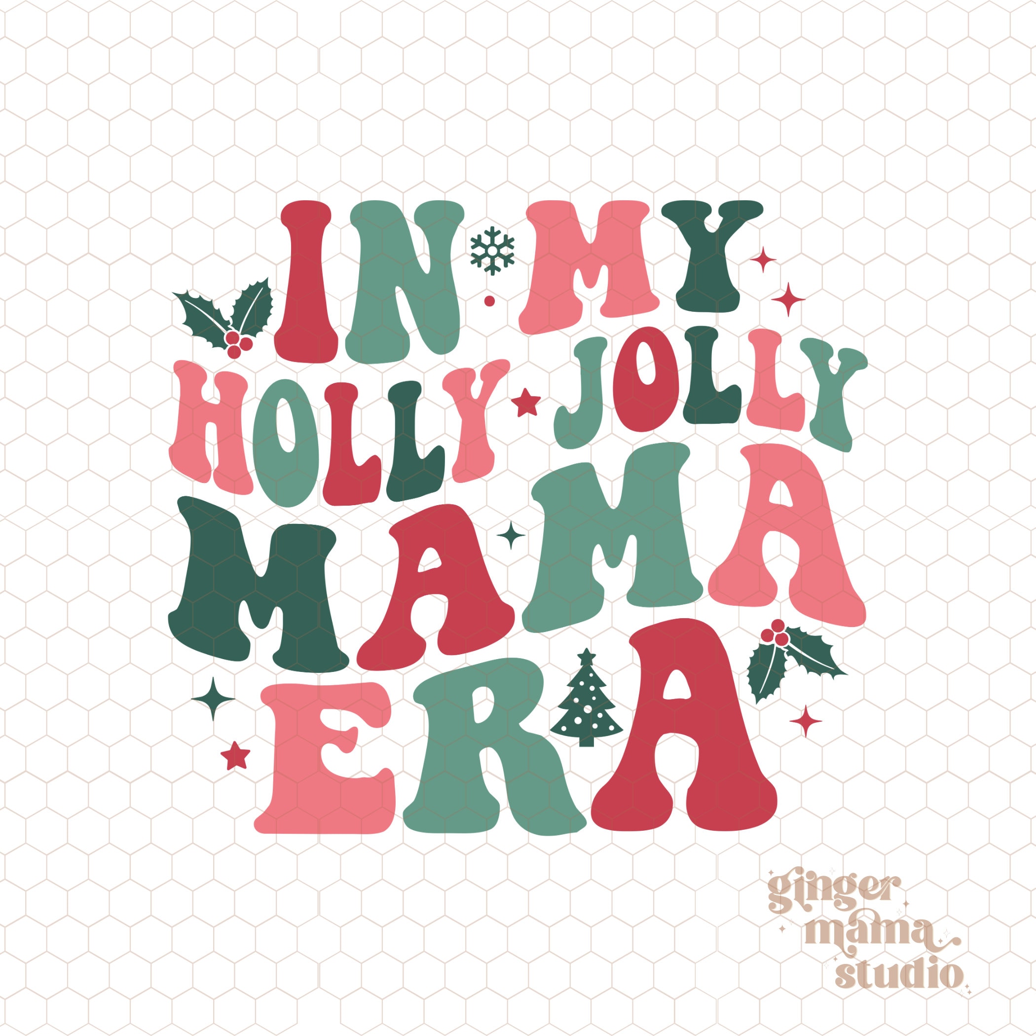 In My Holly Jolly Mama Era Png, Digital File Png, Retro Dtf Sublimation ...