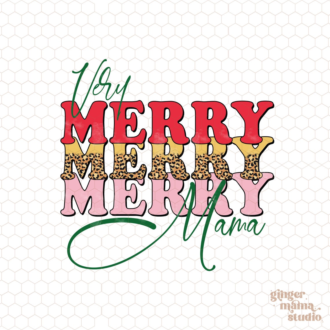 Verry Merry Mama Png, Christmas Png, Merrychristmas Png, Merrymama Png ...