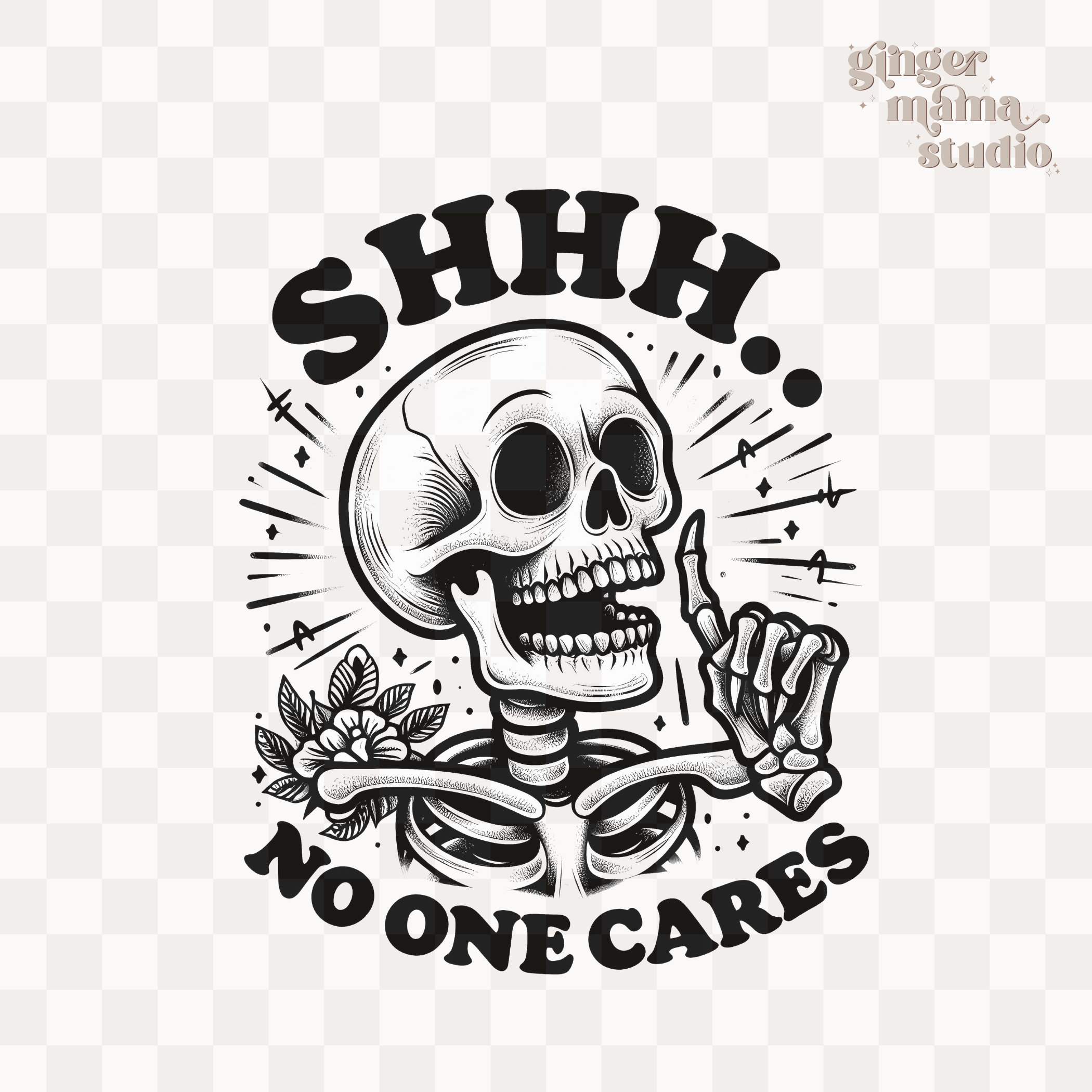 Shhh No One Cares Skeleton Png, Sarcasm, Sarcastic Quote, Skull Png ...