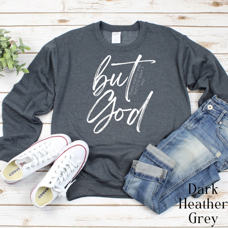 But God Sweatshirt, Christian Sweater, Faith Shirt, Religious Crewneck ...