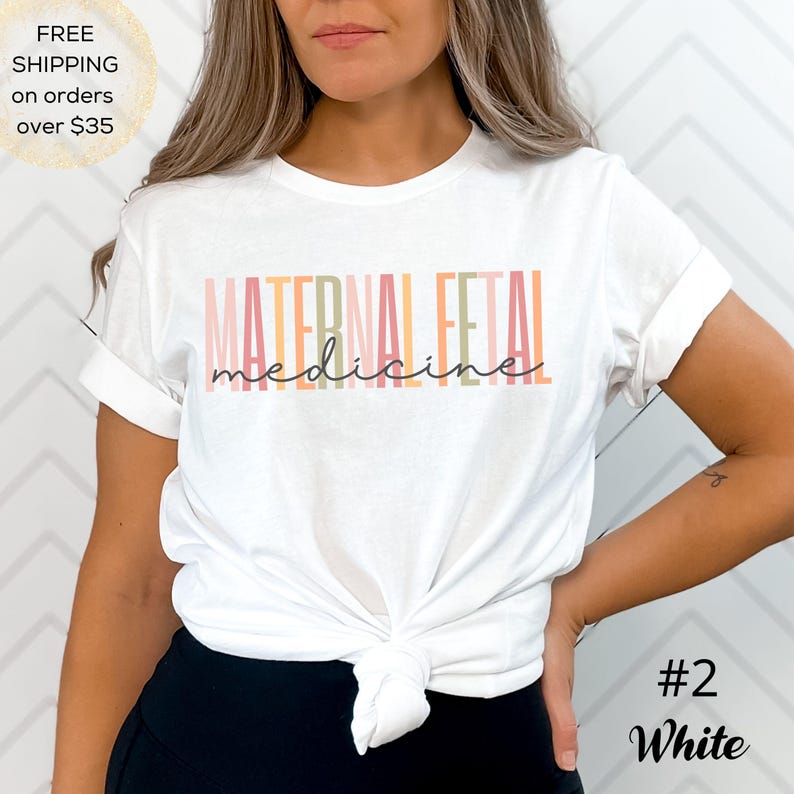 Maternal Fetal Medicine T-shirt: Healthcare Apparel Gift - Etsy