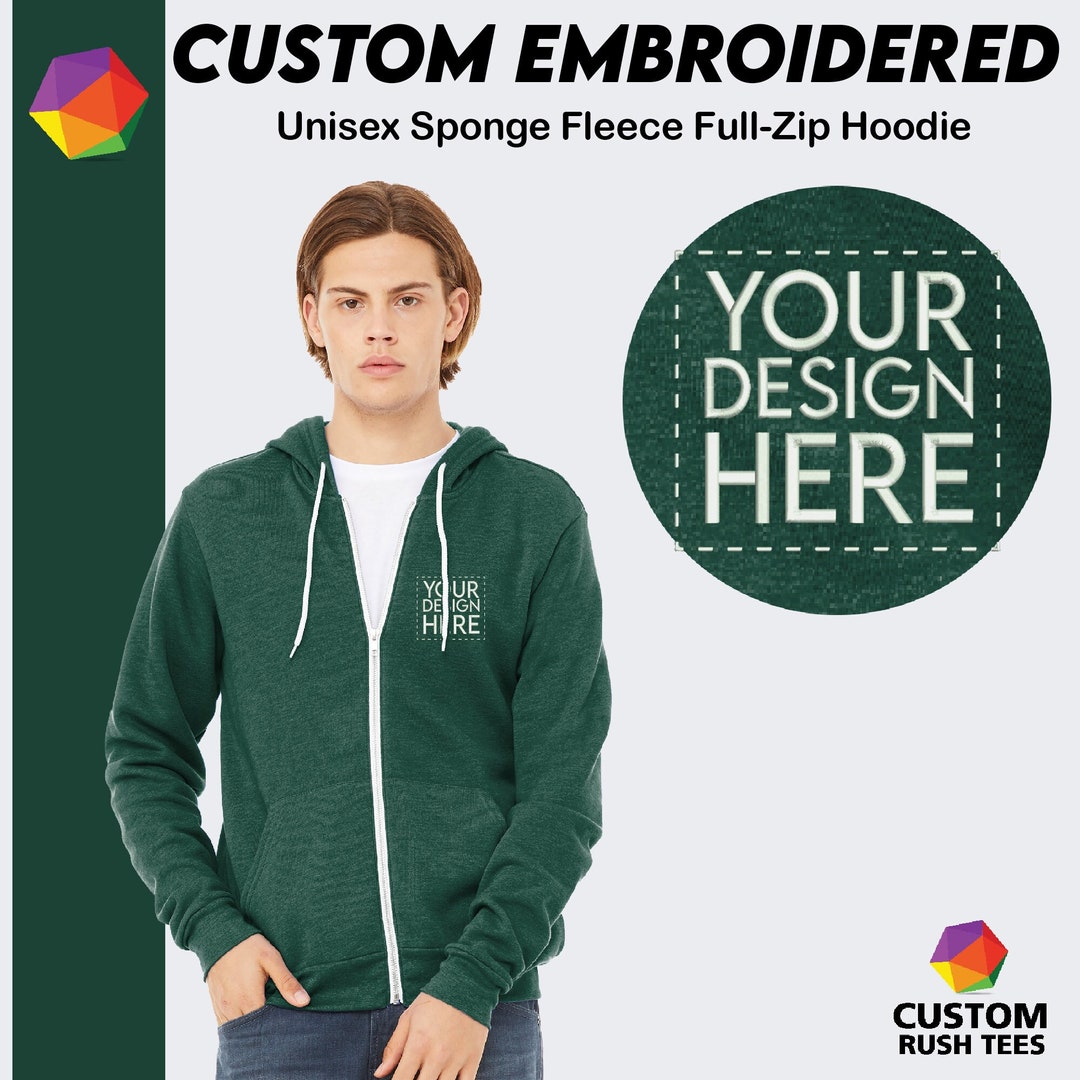 Custom Embroidered Zip up Hoodie BELLACANVAS® Full-zip - Etsy