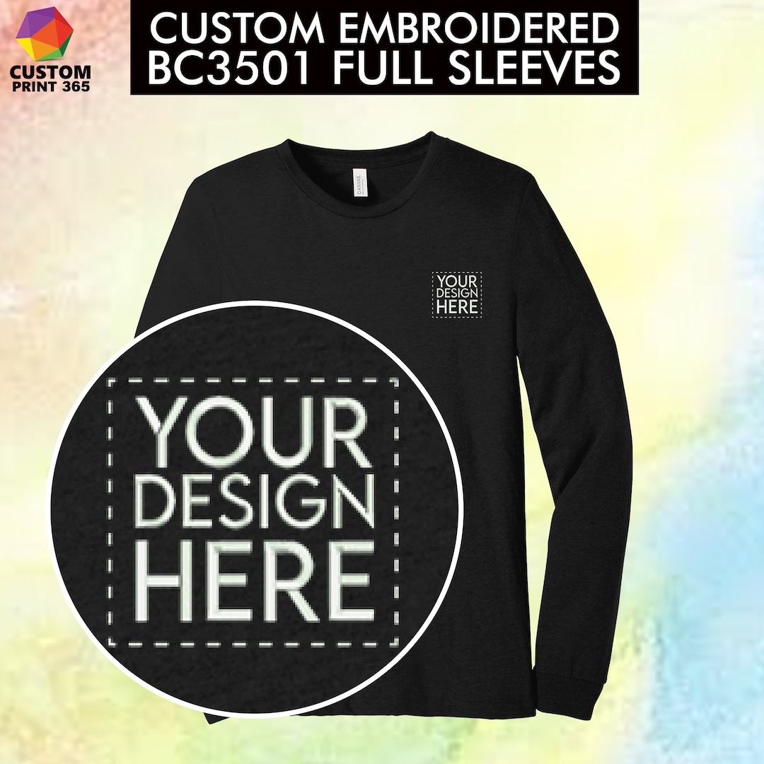 Custom Embroidered Long Sleeve T-shirtpersonalized Your Logo ...