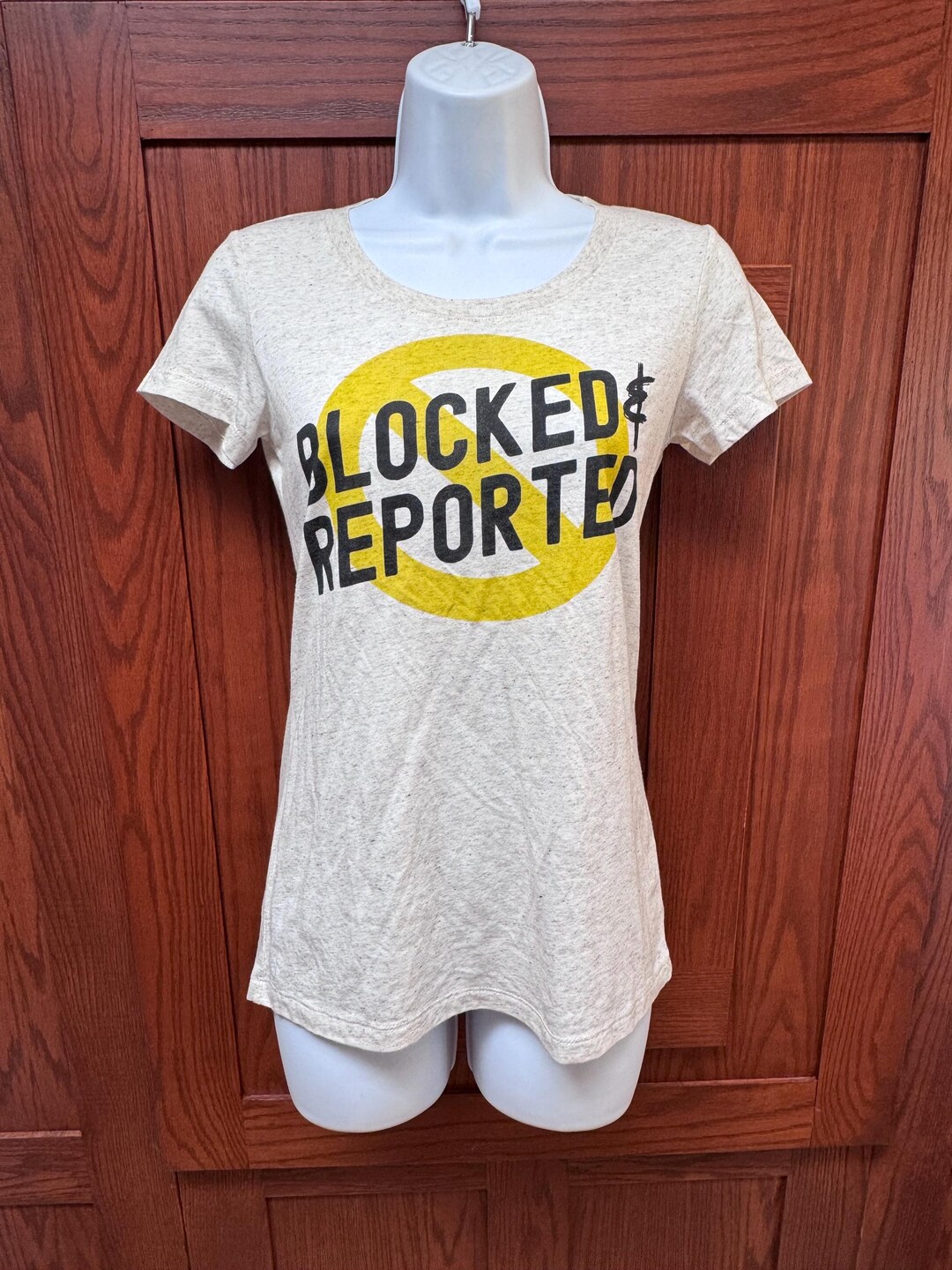Fun Internet Humor “blocked and Reported” T-shirt Light Oatmeal Fabric ...