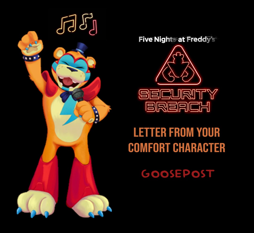 Five Nights at Freddy's: Security Breach Letter From Your Comfort ...