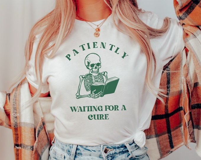Funny Chronic Illness Meme Shirt, Sarcastic Skeleton Spoonie Flare Day ...