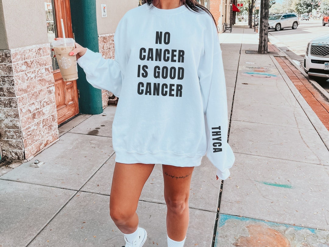 Unisex Thyca, No Cancer is Good Cancer | Thyroid Cancer Shirt, Thyroid ...