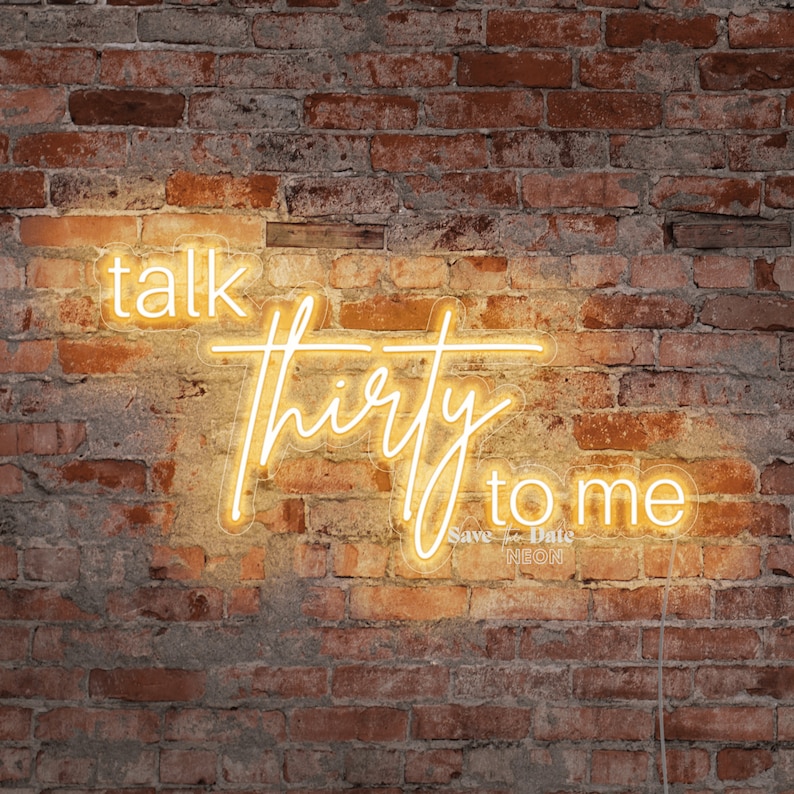 Talk Thirty to Me Neon Sign, Birthday Party Decor, 30th Birthday Gifts ...