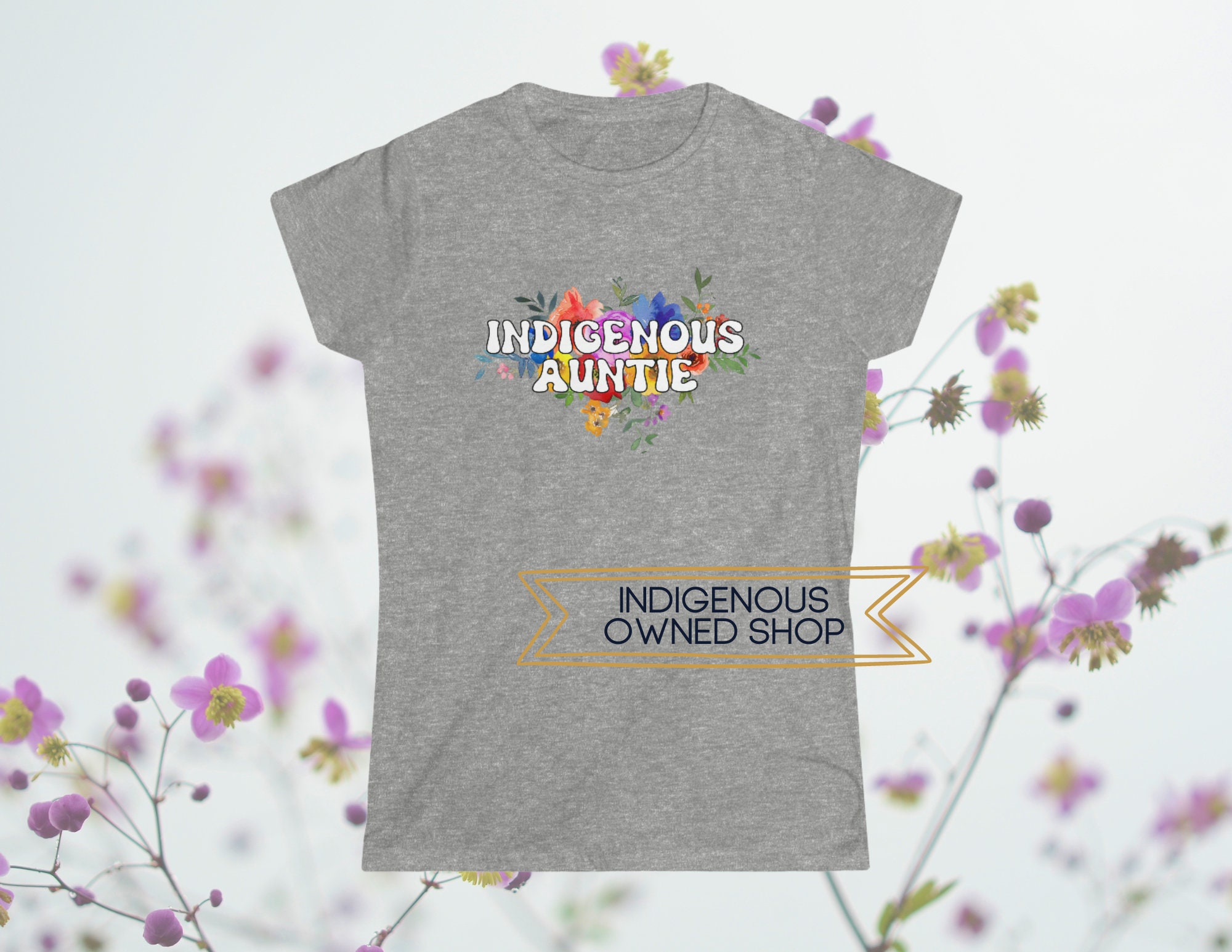 Indigenous Auntie Watercolor Floral Shirt, Native Auntie Flower Shirt ...