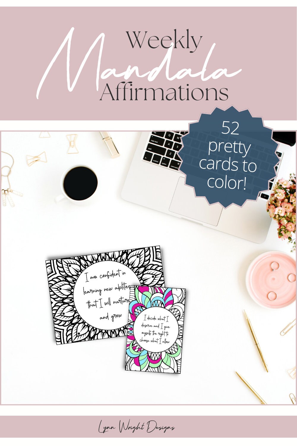 52 Weekly Mandala Coloring Affirmation Card Bundle, Minimal Printable ...