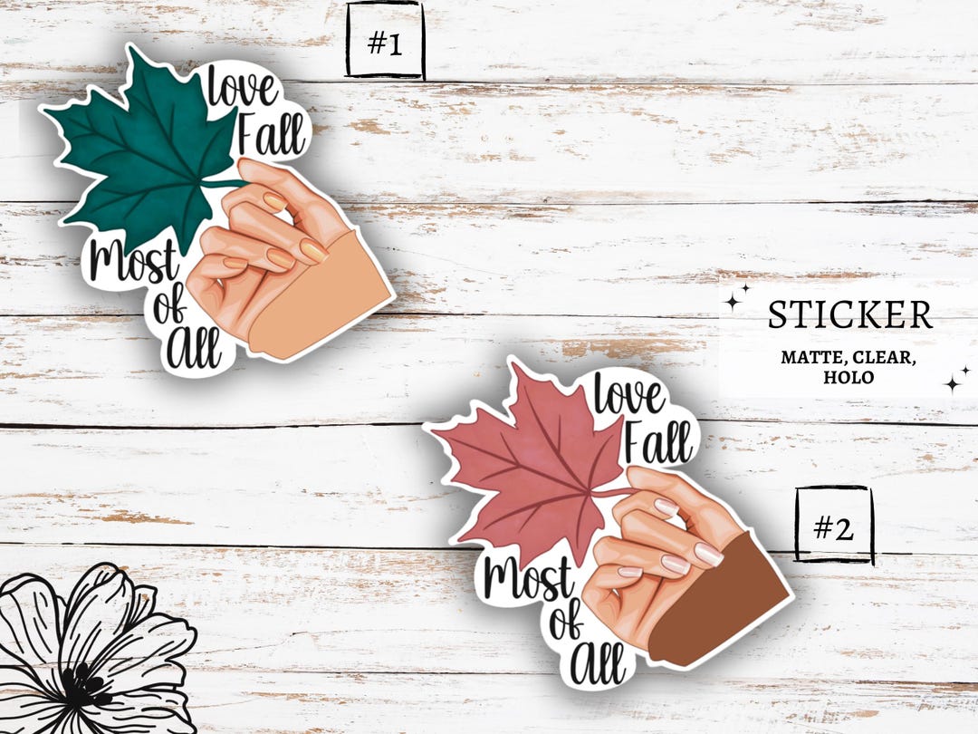 Love Fall Sticker | Hand Holding Leaf Sticker | Fall Vinyl Sticker ...