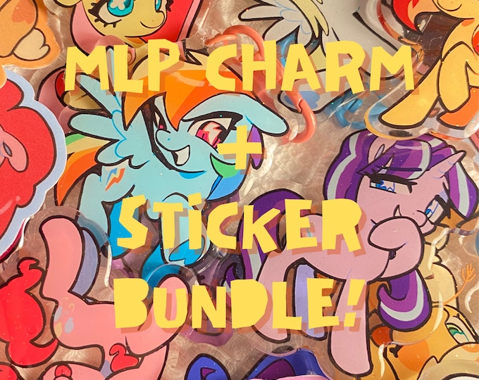 Mlp Charm + Sticker Bundle! - Etsy