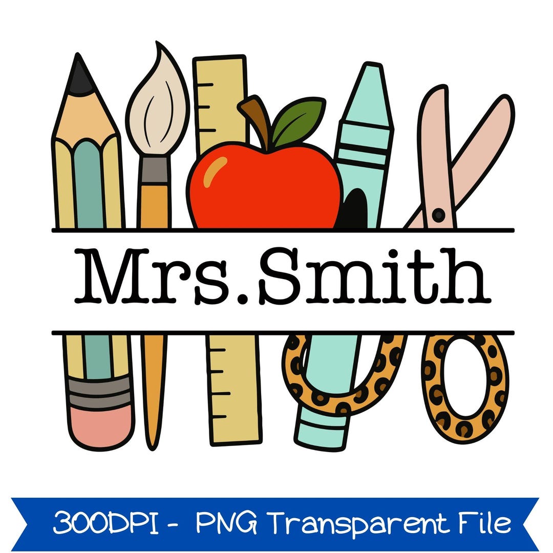 Custom Teacher Png, Teacher Team Png,personalized School Png,teacher ...