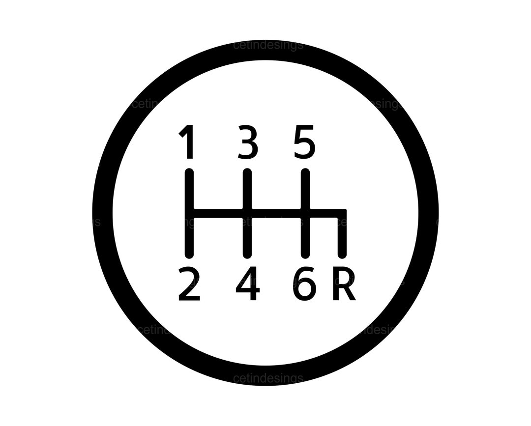 6-speed Manual Transmission Svg and Png Cut File - 1, 2, 3, 4, 5, 6 R ...