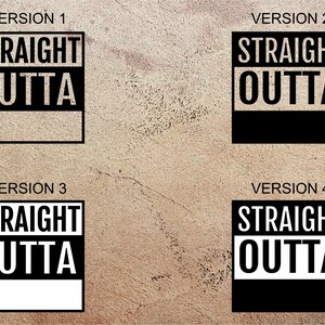 Straight Outta Shape SVG, PNG, EPS, Clipart, Vector Straight Outta ...