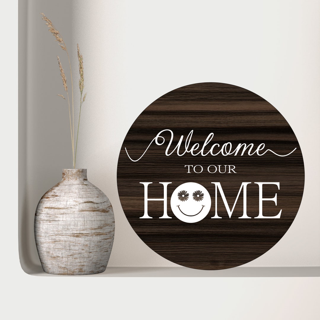 Welcome to Our Home Smiley Face Sign | Digital Download | Print File ...