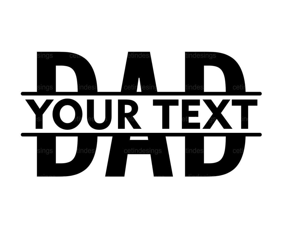 DAD Frame Svg | DAD Monogram | DAD Split Name Frame Cut File - Etsy