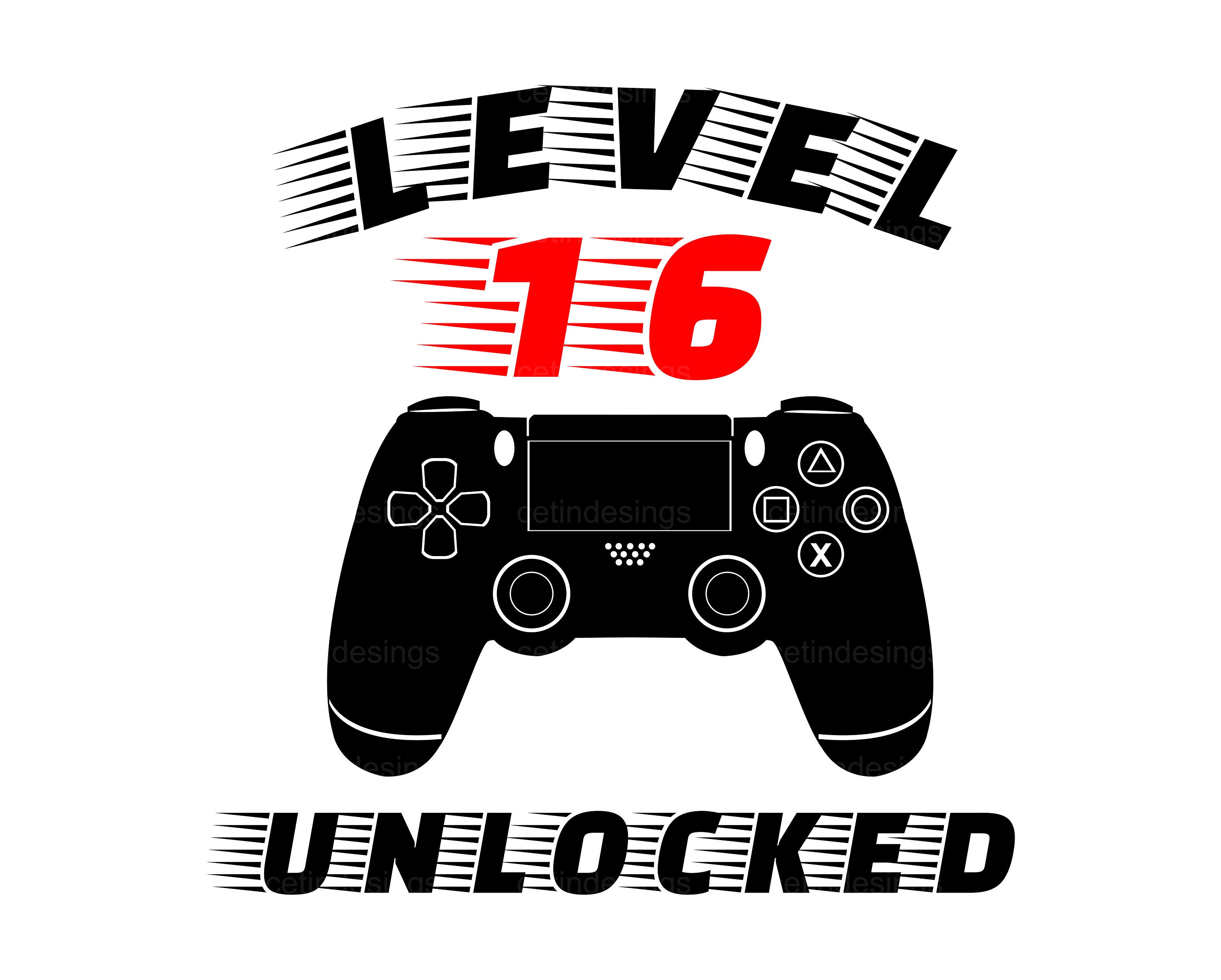 Level 16 Unlocked Svg, 16th Birthday Svg, My 16th Birthday Svg, Sixteen ...