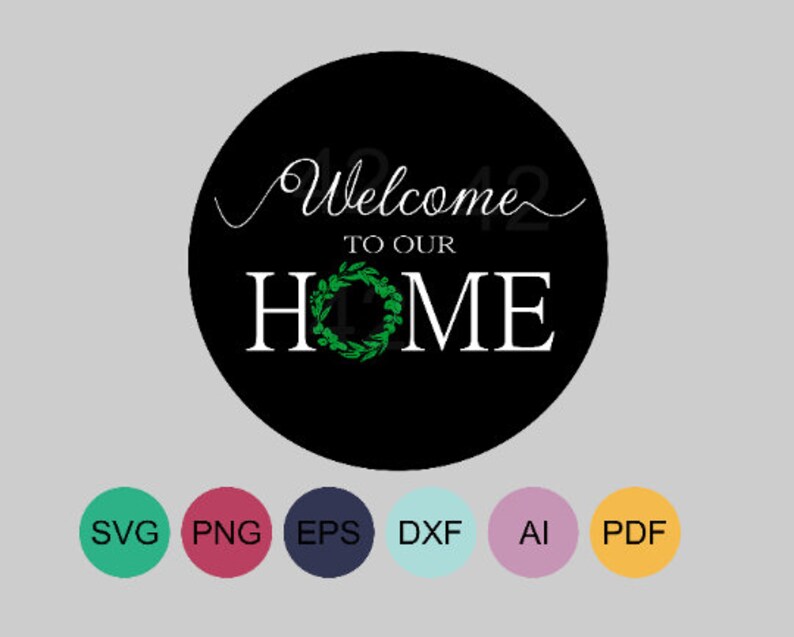 Welcome to Our Home Wreath Sign Digital Download Print - Etsy
