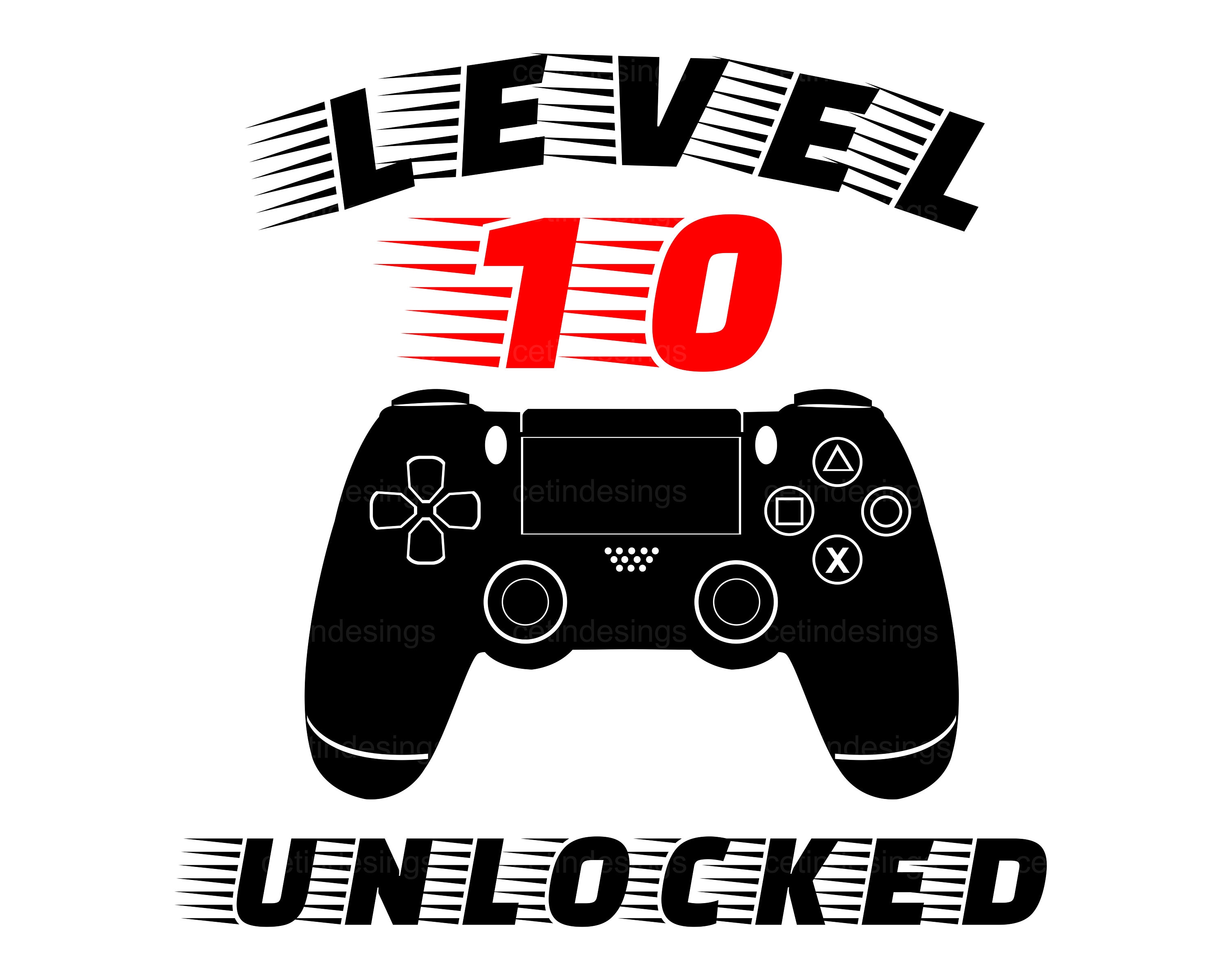 Level 10 Unlocked Svg, 10th Birthday Svg, My 10th Birthday Svg, Ten ...