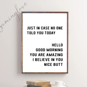 Just in Case No One Told You Today Print, Minimalist Print, Typography ...