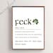 Feck Definition Print, St Patrick's Day Decor, Irish Definitions, Funny ...