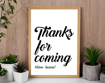 Thanks for Coming Wall Art - Etsy