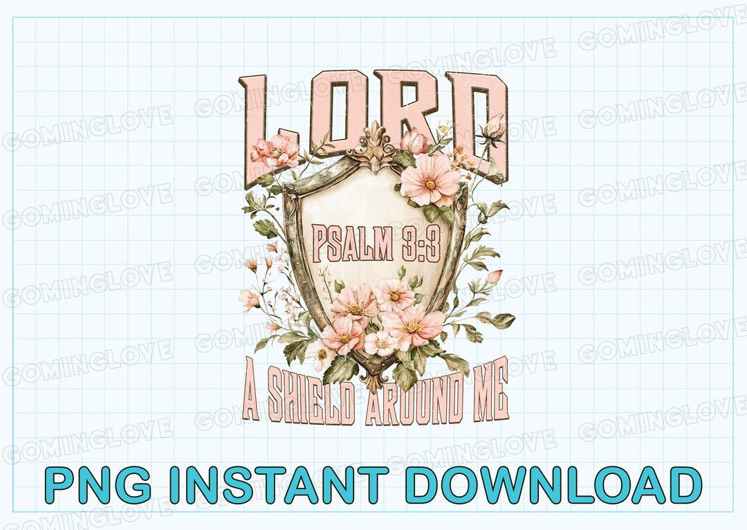 Lord Are a Shield Around Me Png, Retro Christian Png, Christian Gift ...