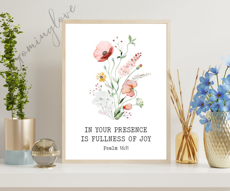 In Your Presence There is Fullness of Joy, Psalm 16:11, Bible Verse Art ...