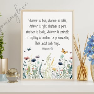 Whatever is True, Watercolor Floral Scripture Poster, Philippians 4:8 ...